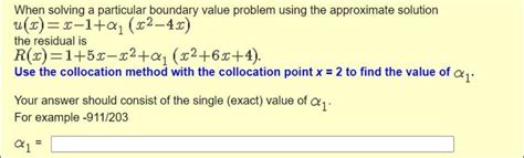 Solved When Solving A Particular Boundary Value Problem