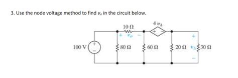Solved Use The Node Voltage Method To Find V In The Chegg