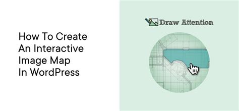 How To Create An Interactive Image Map In WordPress