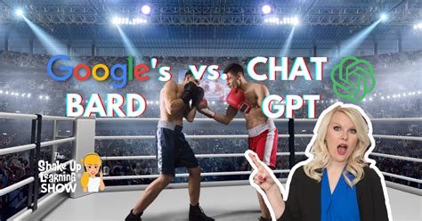 Google S Bard Vs Chat GPT Head To Head Shake Up Learning
