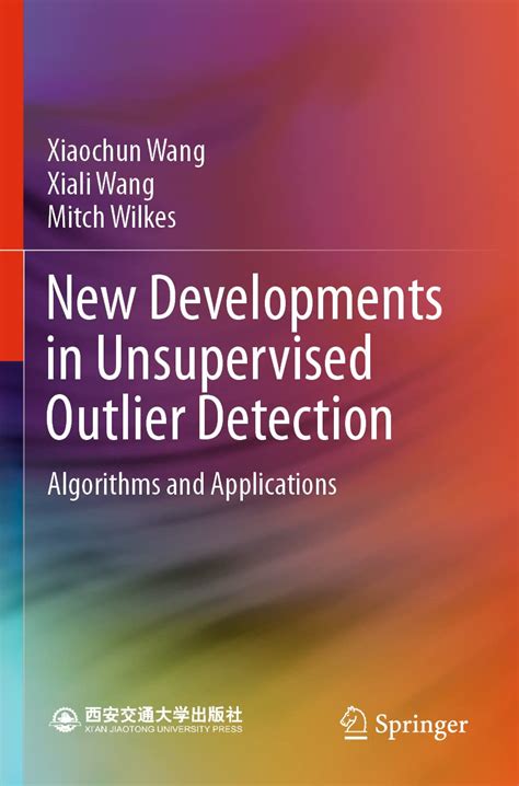New Developments In Unsupervised Outlier Detection