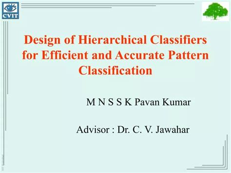 ppt efficient hierarchical classifiers for pattern classification