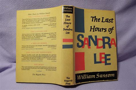 The Last Hours Of Sandra Lee First Printing By Sansom William Very