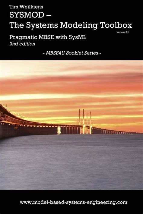 Sysmod The Systems Modeling Toolbox Pragmatic Mbse With Sysml 9783981787580