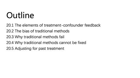 因果推断｜causal inference what if——chapter20 treatment confounder feedback