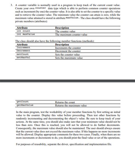 Solved 3 A Counter Variable Is Normally Used In A Program