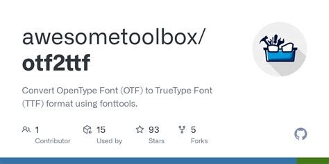 GitHub Awesometoolbox Otf2ttf Convert OpenType Font OTF To TrueType Font TTF Format Using
