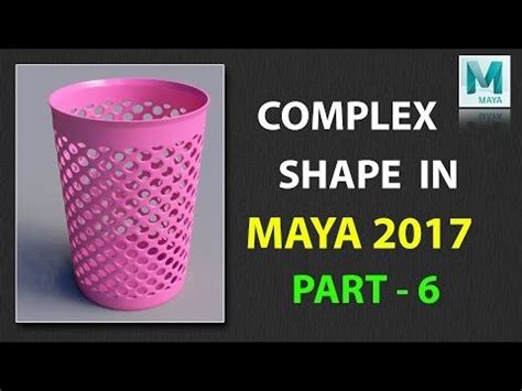 How To Model A Complex Shape In Maya Part Maya Modeling Maya Shapes
