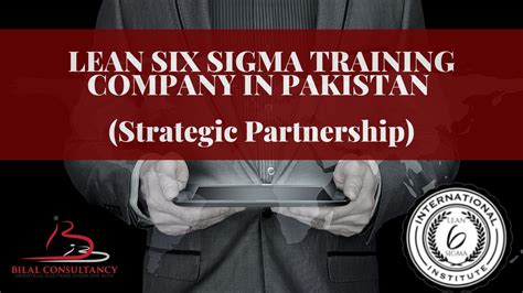 Lean Six Sigma Coaching Bilal Consultancy Limited