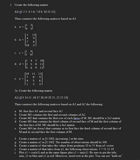 solved 1 create the following matrix a1 [1 2 3 4 5 6 7 8 9