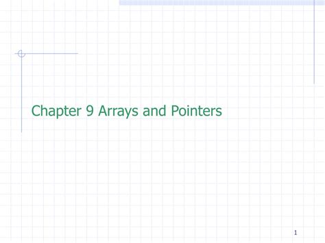 Ppt Chapter 9 Arrays And Pointers Powerpoint Presentation Free Download Id9141382