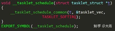 Tasklet(linux Kernel 中断下半部的实现机制) 知乎 Tasklet(linux Kernel 中断下半部的实现机制) 知乎