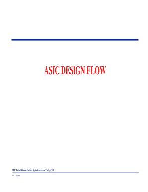 Fillable Online ASIC DESIGN FLOW Fax Email Print PdfFiller