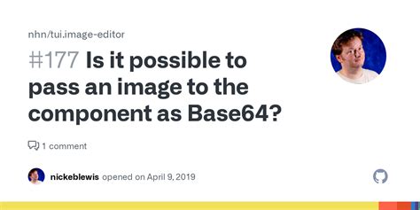 Is It Possible To Pass An Image To The Component As Base64 · Issue
