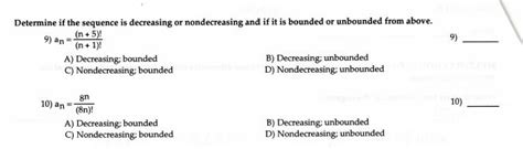 solved determine if the sequence is decreasing or
