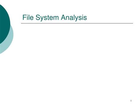 PPT File System Analysis PowerPoint Presentation Free Download ID 1313838
