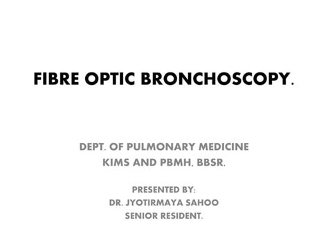Bronchoscopy Pptx