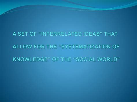 Ppt Sociological Theory Powerpoint Presentation Free Download Id