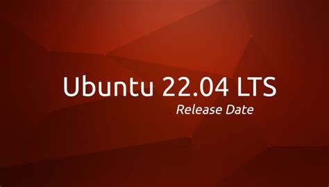 Distribuição Ubuntu Linux 22042 Lts Só Deve Sair No Final De