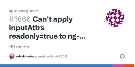 Cant Apply Inputattrs Readonlytrue To Ng Select Input · Issue 1866 · Ng Selectng Select · Github