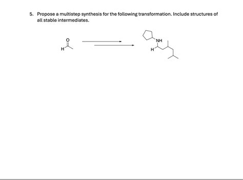 solved propose a multistep synthesis for the following