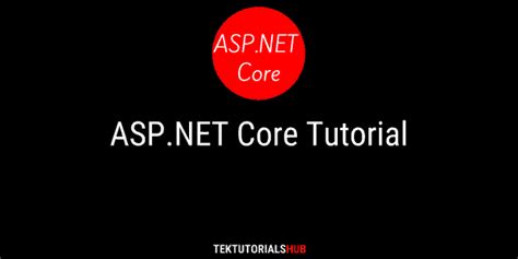 Aspnet Core Tutorial Tektutorialshub Bhoomika Shetty