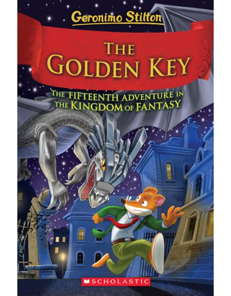 Geronimo Stilton And The Kingdom Of Fantasy 15 The Golden Key