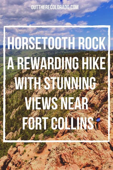 Next Time Youre Visiting Fort Collins Know That The Hike To