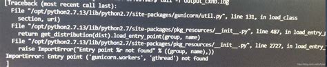 gunicorn 19 4 1版本以下使用gthread模式报错，entry point（‘gunicorn workers