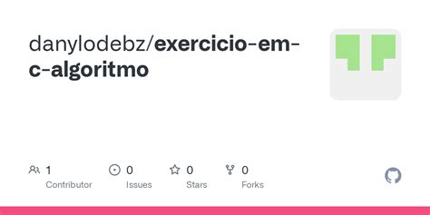 github danylodebz exercicio em c algoritmo