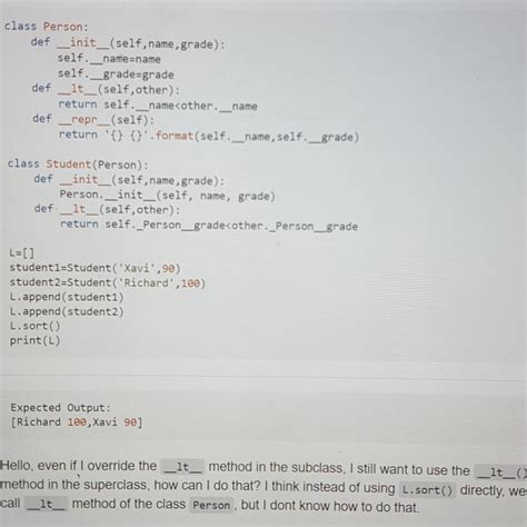 Solved Class Person Def Init Self Name Grade Self Chegg