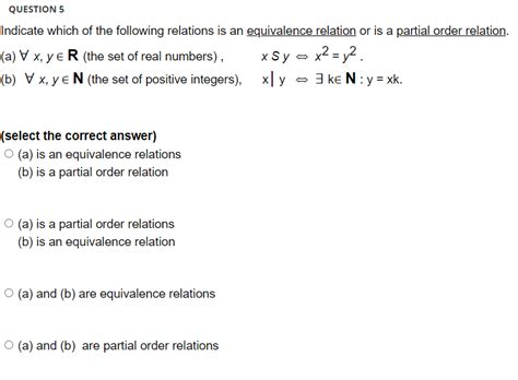 solved question 5 indicate which of the following relations