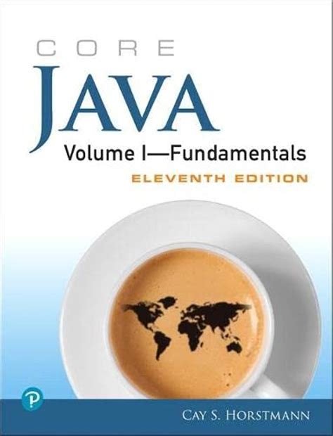 Core Java Volume I Fundamentals Core Series Horstmann Cay