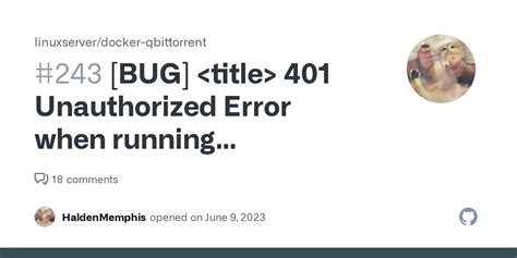 Bug 401 Unauthorized Error When Running 453 Latest Docker Image