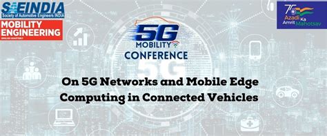 On 5g Networks And Mobile Edge Computing In Connected Vehicles