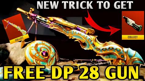 Free Upgradeable Dp28 Skin Dp28 Gun Skin New Trick To Get