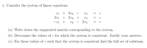 Solved Consider The System Of Linear Equations X1 3x2