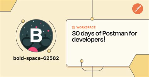 30 Days Of Postman For Developers Postman Api Network