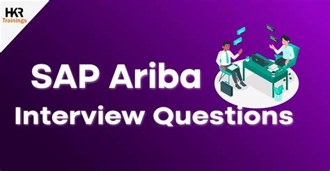 Top 30 Sap Ariba Interview Questions And Answers