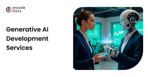 Generative Ai Development Services Encodedots