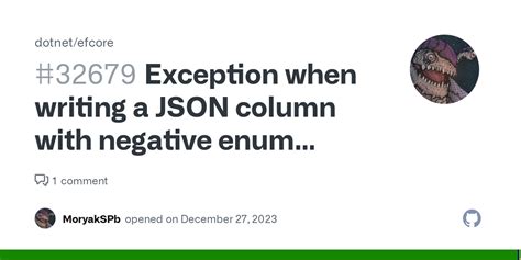 Exception When Writing A Json Column With Negative Enum Value · Issue