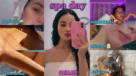 Asmr Spa Day Completo 🤍 Skincare Banho De Lua Etc Youtube