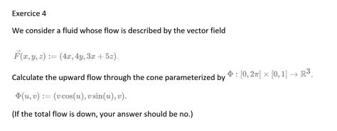 Solved Exercice We Consider A Fluid Whose Flow Is Chegg