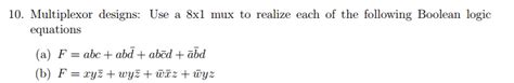 Solved B Use A 3x8 Decoder To Implement The Following