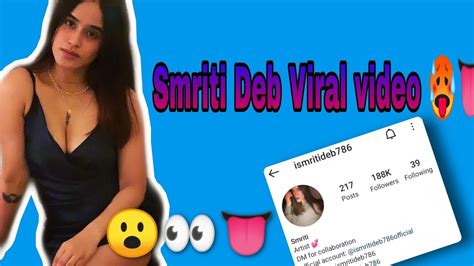 Smriti Deb Hot Video Smriti Deb Romantic Video Smriti Deb Viral