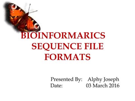 Sequence File Formats Ppt