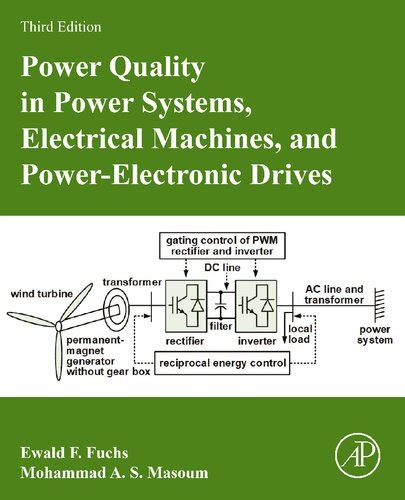 Power Quality In Power Systems Electrical Machines And Power Electronic Drives 3rd Edition