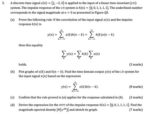 Solved 5 A Discrete Time Signal Xn 1 23 Is Applied
