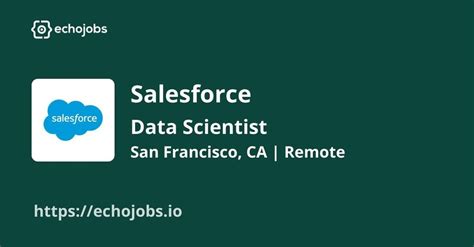 Salesforce Is Hiring Data Scientist Usd 125k 197k San Francisco Ca Remote Us Machine