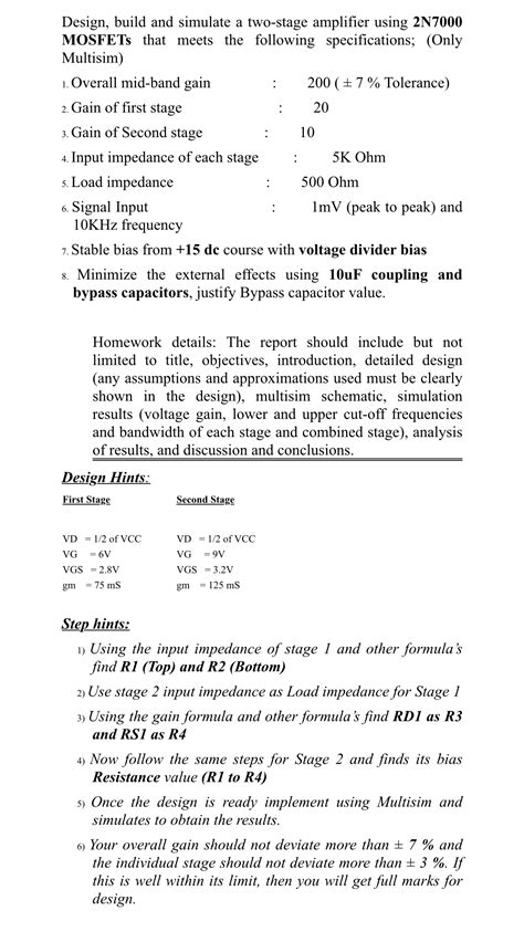 Get Answer Design Build And Simulate A Two Stage Amplifier Using 2n7000 Transtutors
